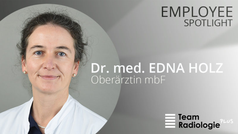 Beförderung: Dr. med. Edna Holz - Team Radiologie Plus
