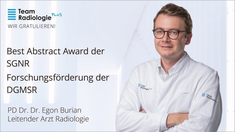 DGMSR und SGNR Auszeichnungen für PD Dr. Dr. Egon Burian - Team ...